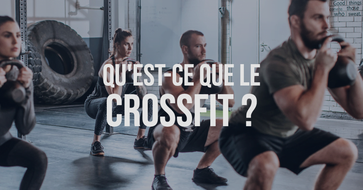 Qu'est-ce Que Le Crossfit Et Comment Le Pratiquer